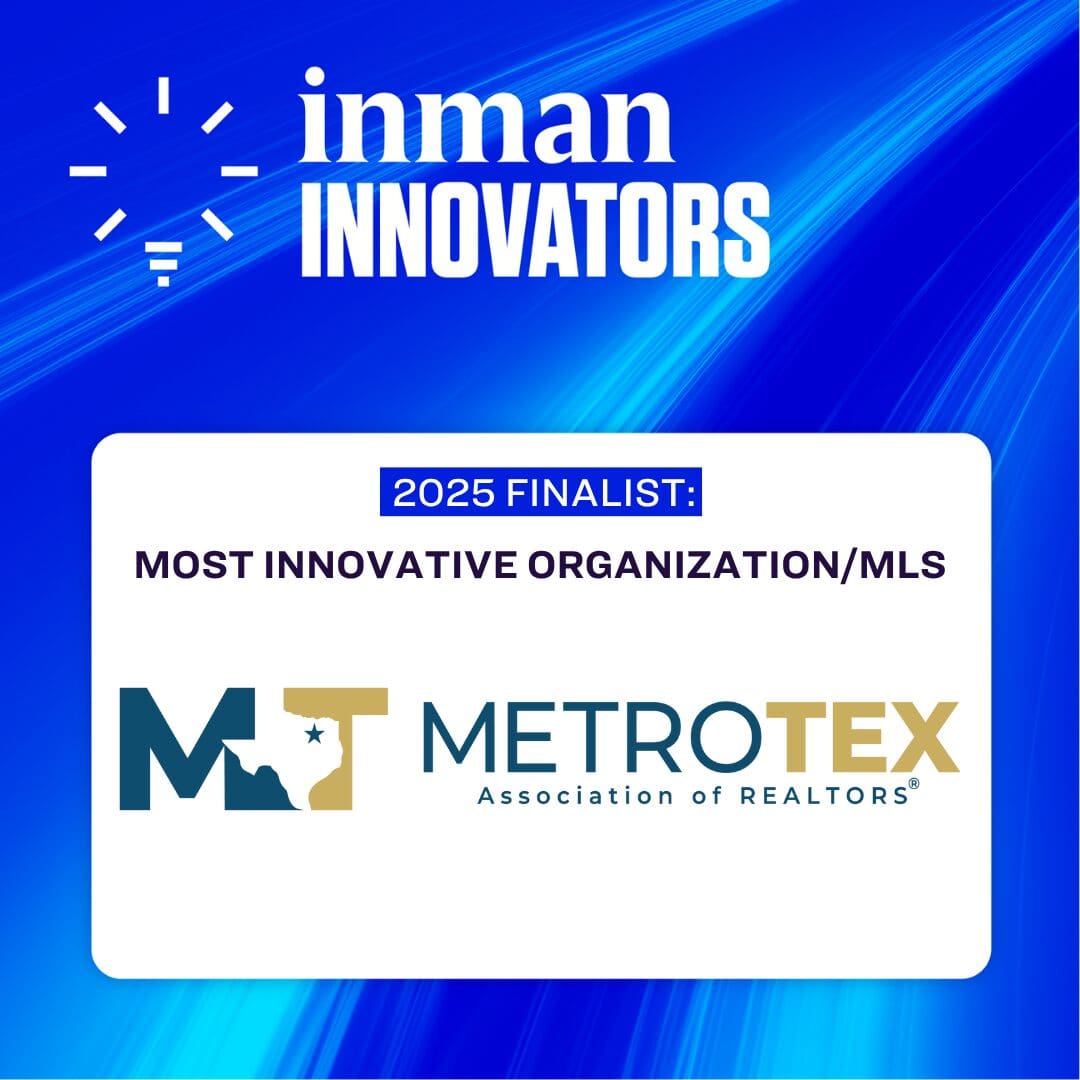 MetroTex Named Finalist for 2025 Inman Innovator Award | MetroTex
